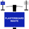 Pole Sign - Plasterboard Waste - Steelbits
