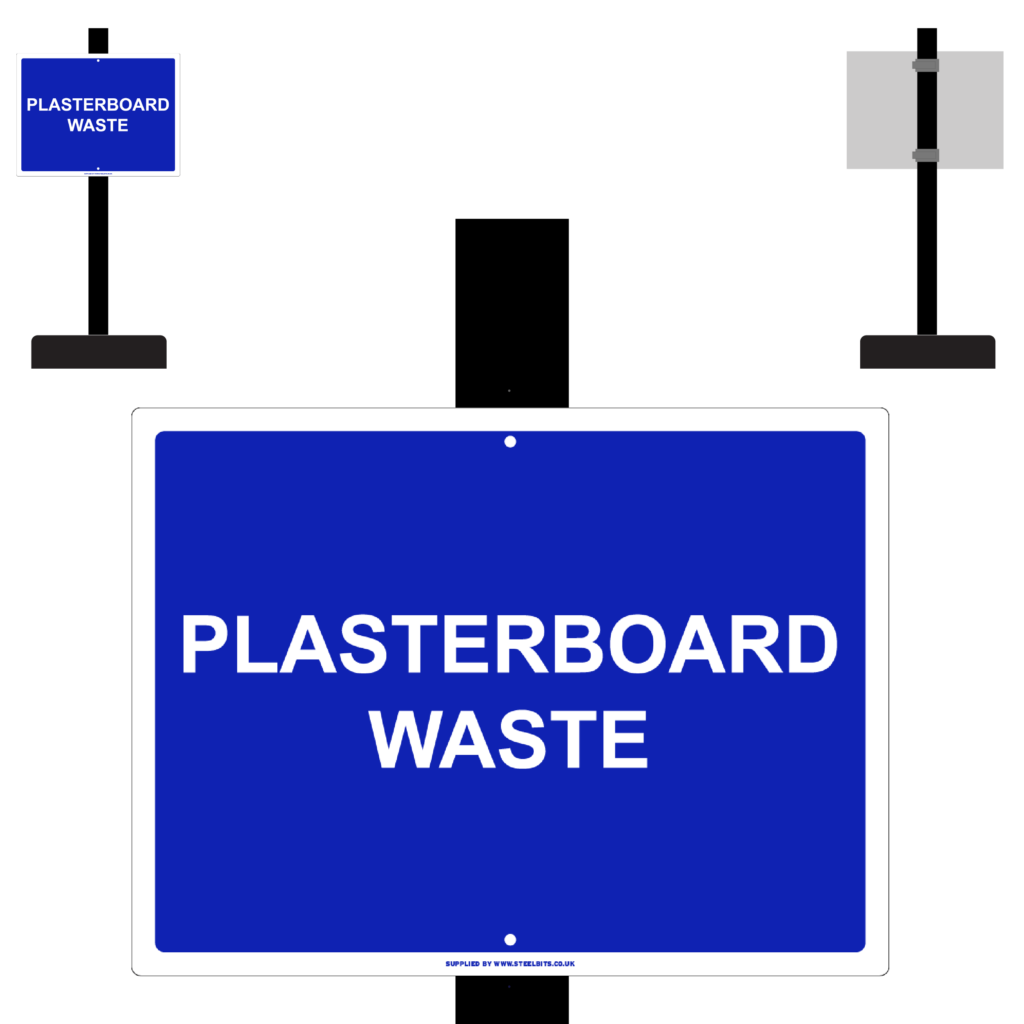 Pole Sign - Plasterboard Waste - Steelbits